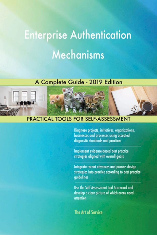 Enterprise Authentication Mechanisms A Complete Guide - 2019 Edition - PChome 24h書店