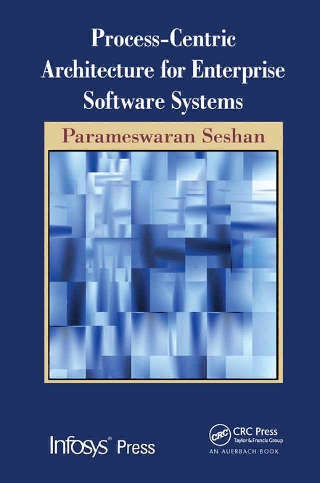 Process-Centric Architecture for Enterprise Software Systems - PChome 24h書店