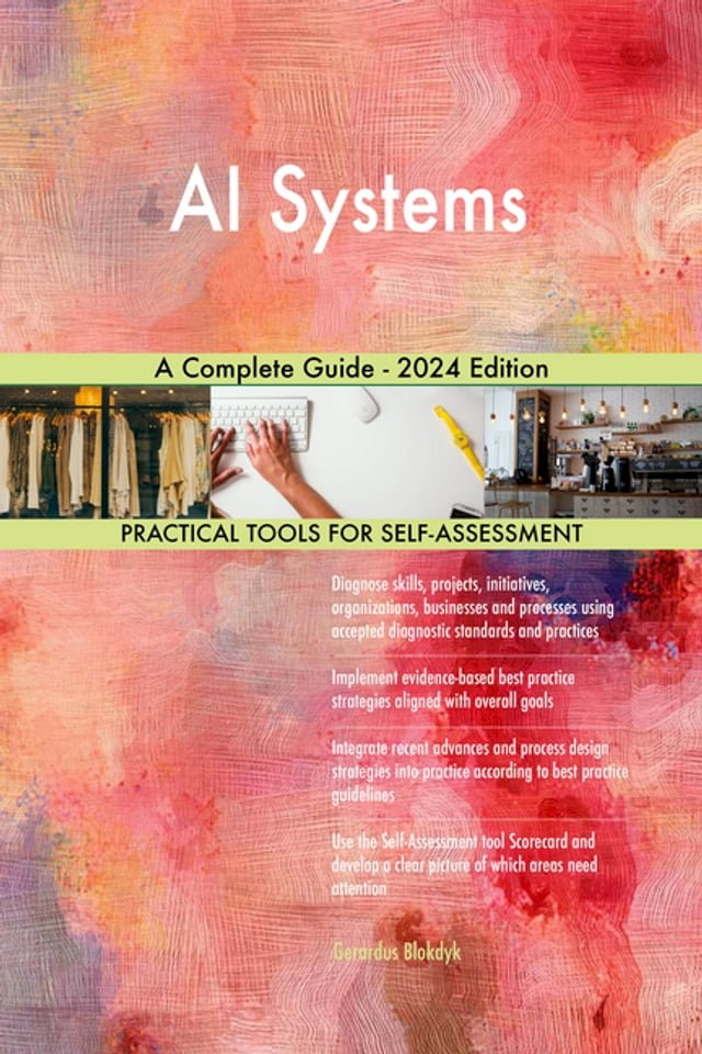 AI Systems A Complete Guide - 2024 Edition - PChome 24h書店