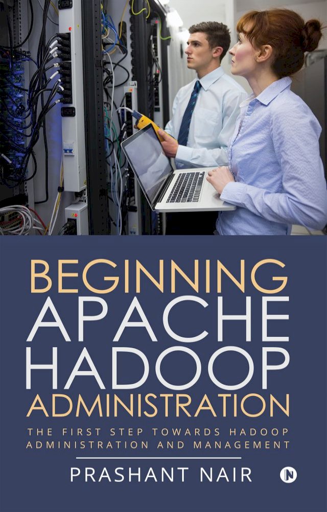 Beginning Apache Hadoop Administration - PChome 24h書店