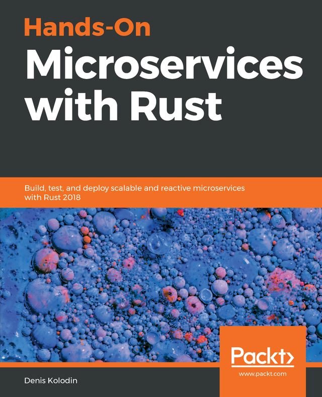 Hands-On Microservices with Rust - PChome 24h書店