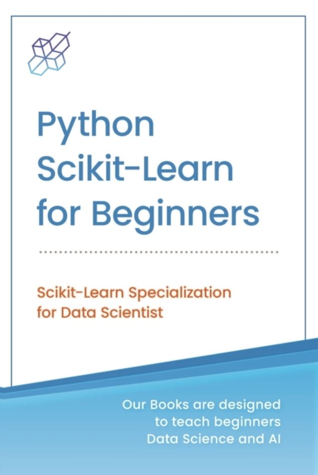 Python Scikit-Learn for Beginners - PChome 24h書店