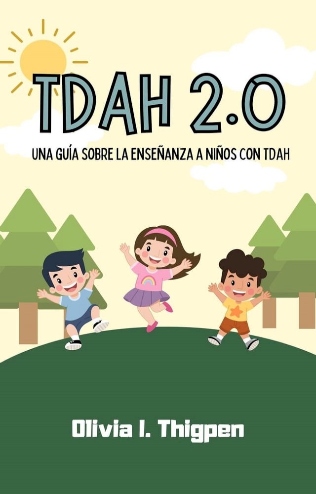 TDAH 2.0 Una guía sobre la enseñanza a niños con TDAH - PChome 24h書店