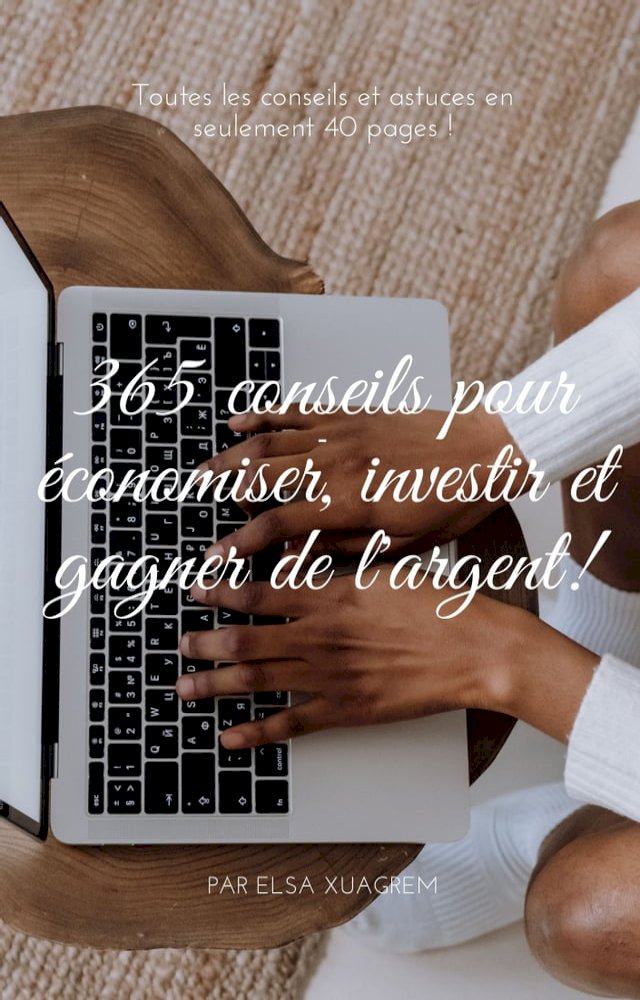 365 conseils pour économiser, investir et gagner de l'argent! - PChome 24h書店