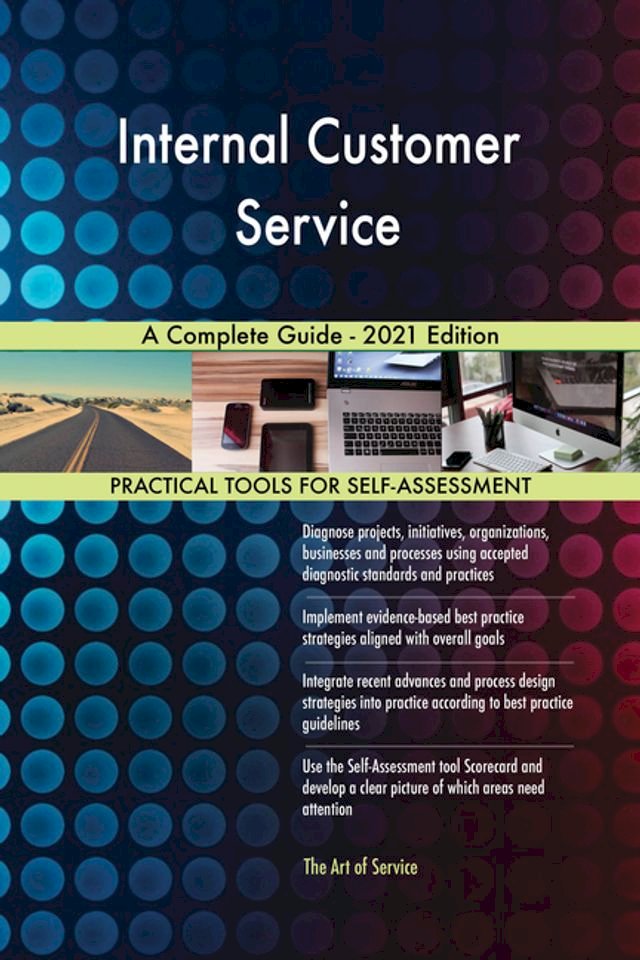 Internal Customer Service A Complete Guide - 2021 Edition - PChome 24h書店