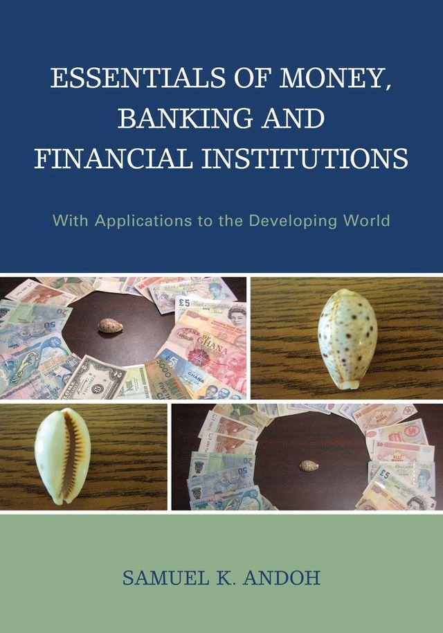 Essentials of Money, Banking and Financial Institutions - PChome 24h書店