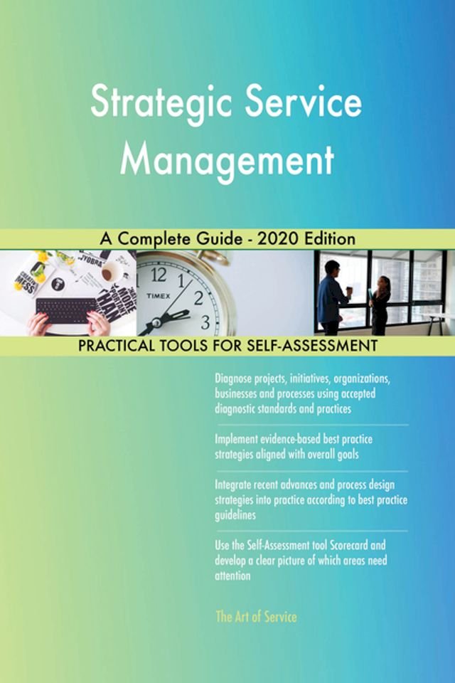 Strategic Service Management A Complete Guide - 2020 Edition - PChome 24h書店