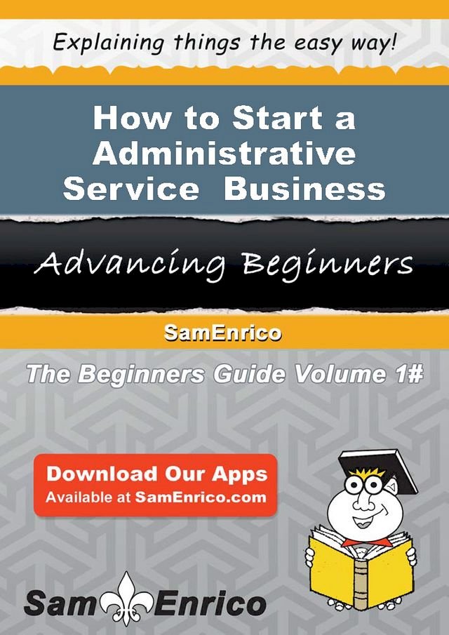 How to Start a Administrative Service Business - PChome 24h書店