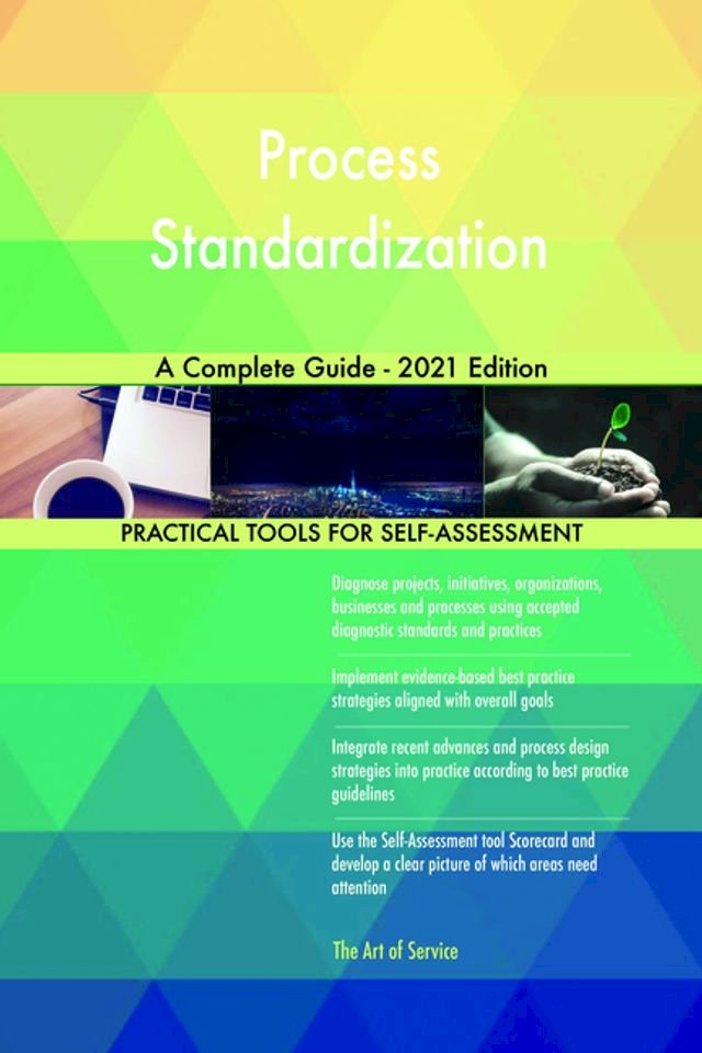 Process Standardization A Complete Guide - 2021 Edition - PChome 24h書店