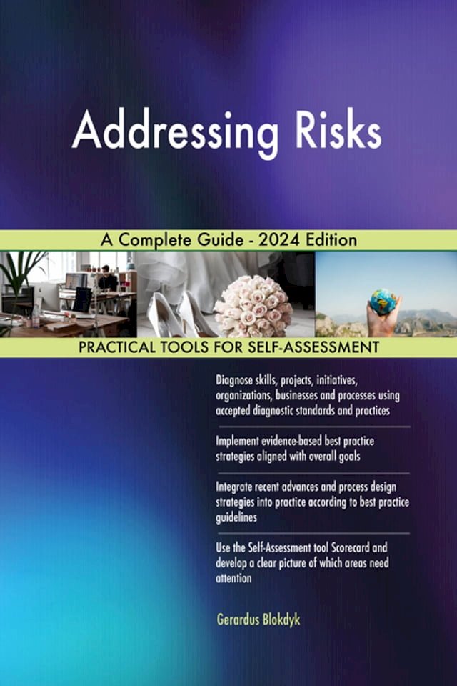 Addressing Risks A Complete Guide - 2024 Edition - PChome 24h書店