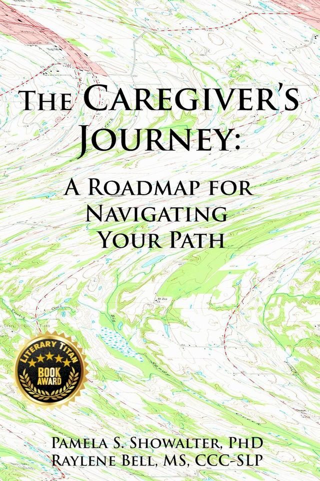 The Caregiver's Journey: A Roadmap for Navigating Your Path - PChome 24h書店