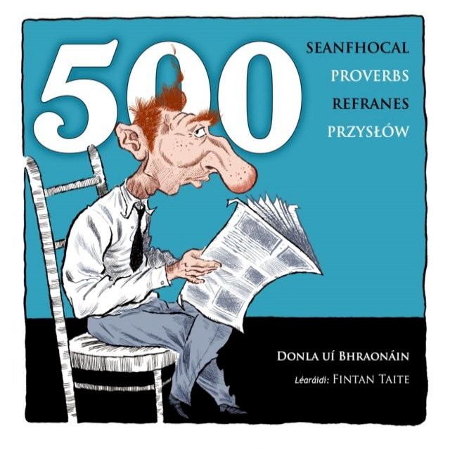 500 Proverbs - 500 Seanfhocal - 500 Przyslow - 500 Refranes - PChome 24h書店
