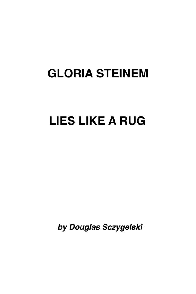 Gloria Steinem Lies Like a Rug - PChome 24h書店