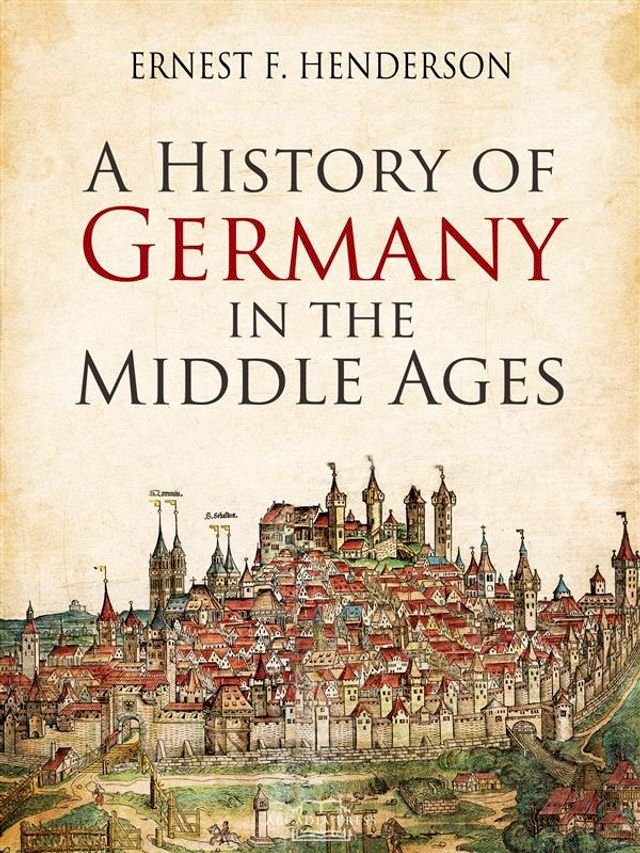 A History of Germany in the Middle Ages - PChome 24h書店