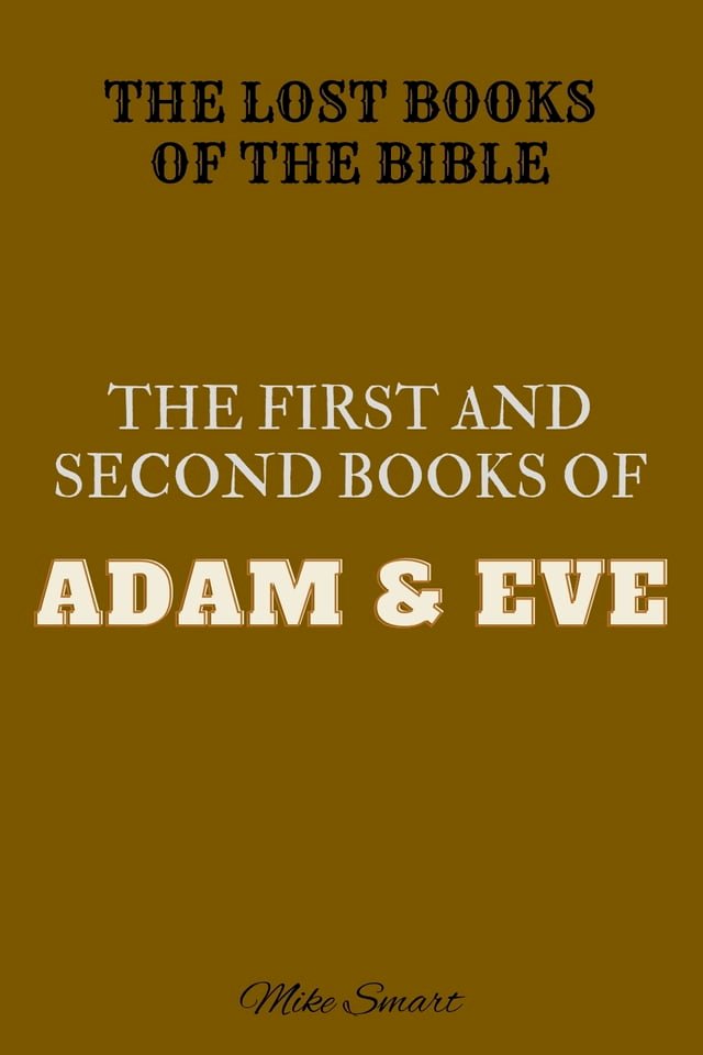 FIRST AND SECOND BOOKS OF ADAM AND EVE - PChome 24h書店