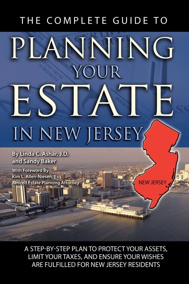 The Complete Guide to Planning Your Estate in New Jersey: A Step-by ...