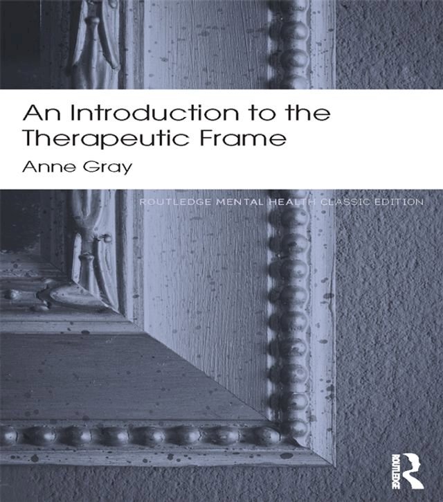 An Introduction to the Therapeutic Frame - PChome 24h書店