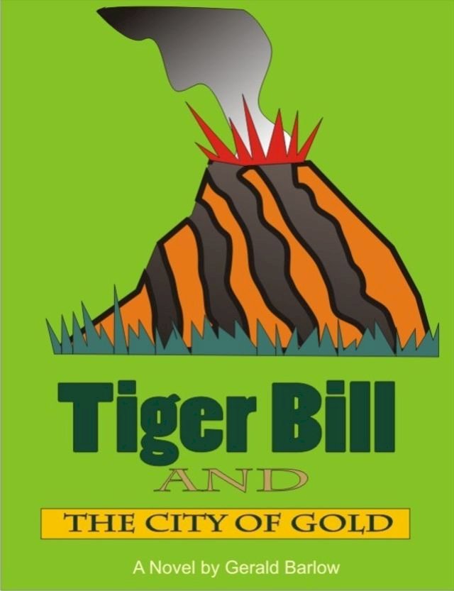 Tiger Bill and the City of Gold - PChome 24h書店