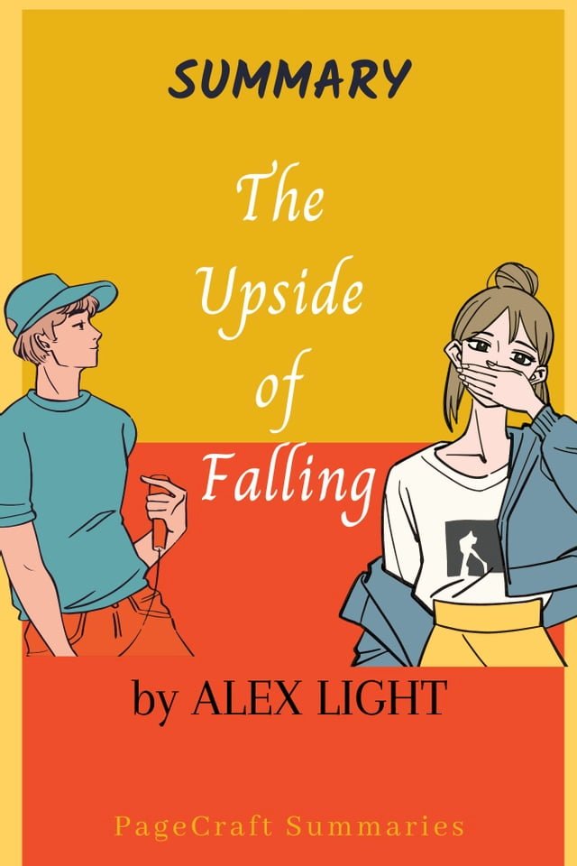 Summary of The Upside of Falling by Alex Light - PChome 24h書店