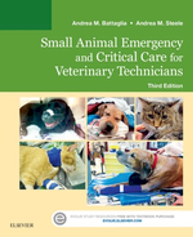 Small Animal Emergency and Critical Care for Veterinary Technicians - E ...