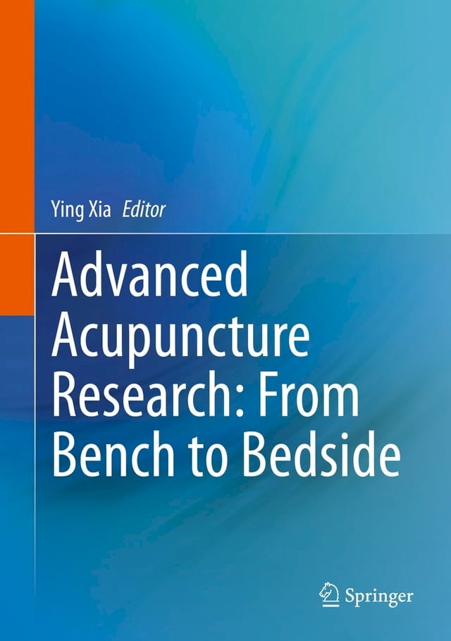 Advanced Acupuncture Research: From Bench to Bedside - PChome 24h書店