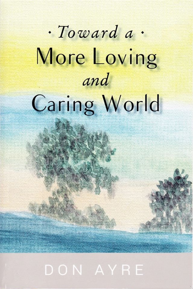 Toward a More Loving and Caring World - PChome 24h書店