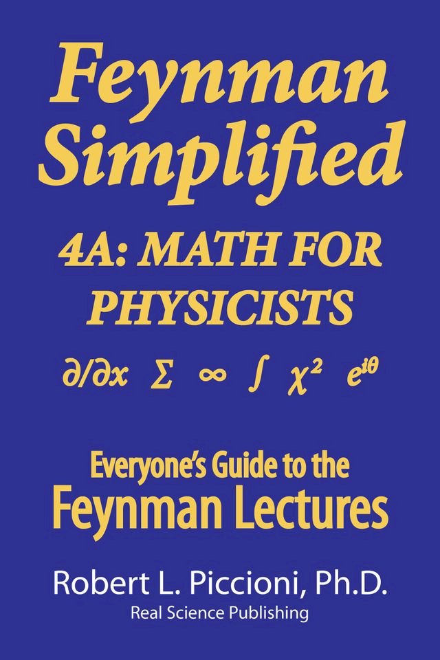 Feynman Lectures Simplified 4A: Math for Physicists - PChome 24h書店
