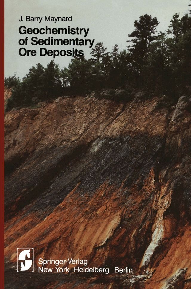 Geochemistry of Sedimentary Ore Deposits - PChome 24h書店