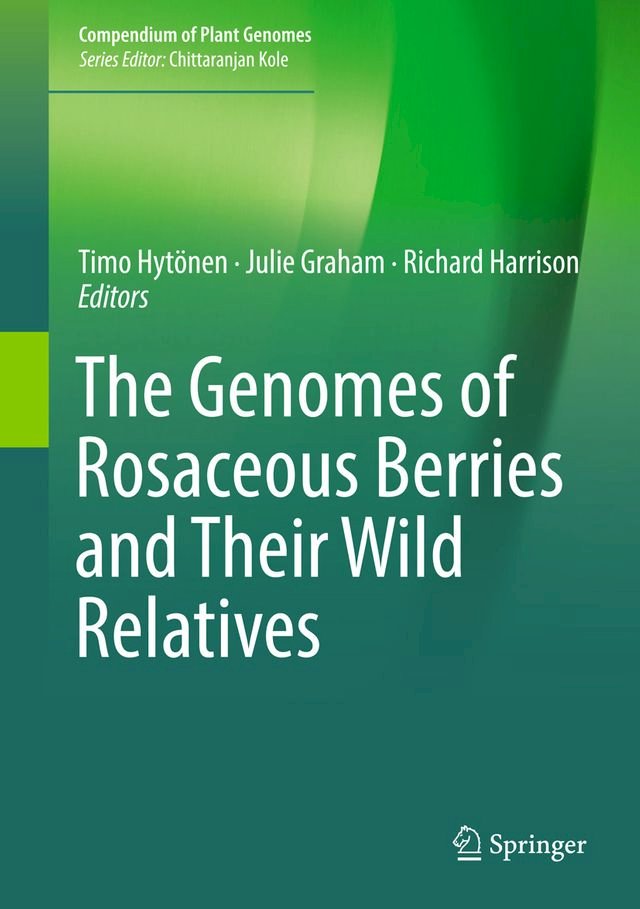 The Genomes of Rosaceous Berries and Their Wild Relatives - PChome 24h書店