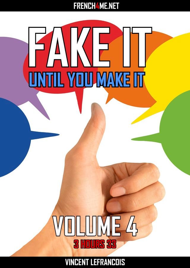Fake it until you make it (3 hours 33) - Vol 4 - PChome 24h書店
