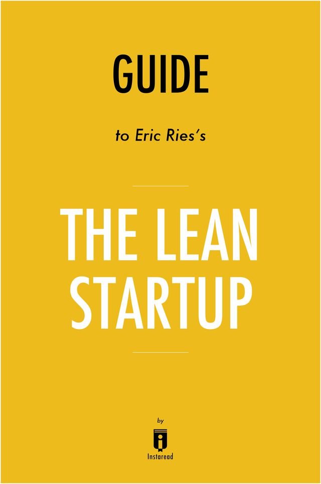 Guide to Eric Ries’s The Lean Startup by Instaread - PChome 24h書店