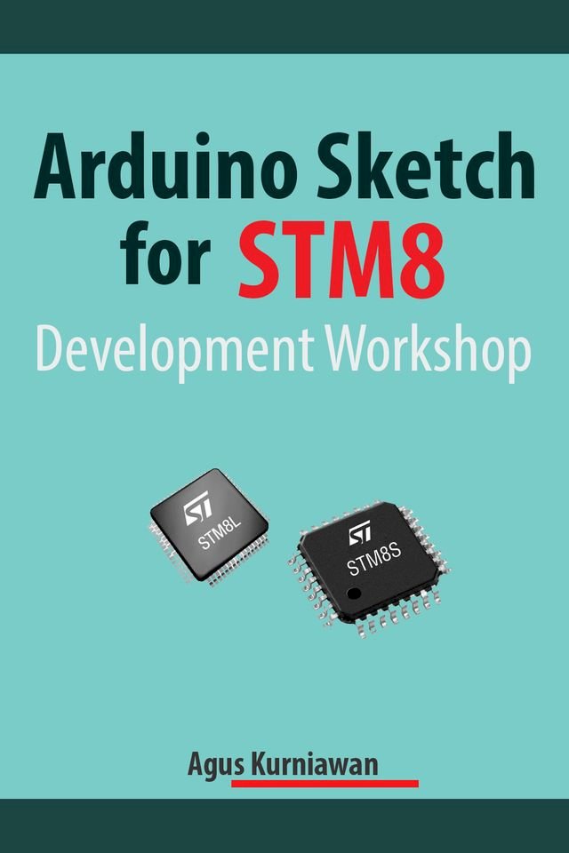 Arduino Sketch for STM8 Development Workshop - PChome 24h書店