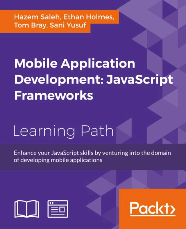 Mobile Application Development: JavaScript Frameworks - PChome 24h書店