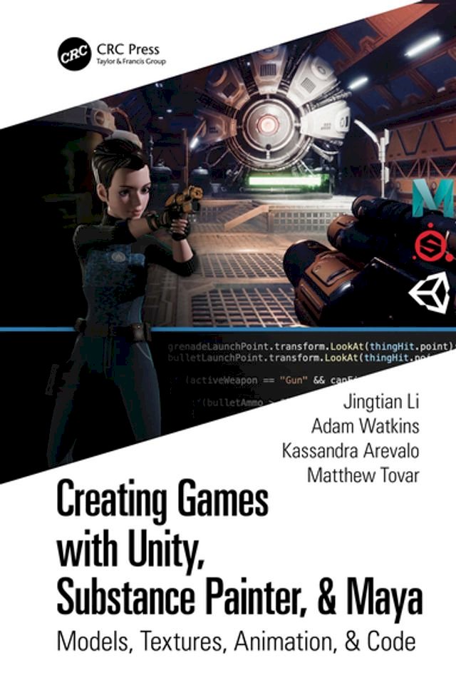 Creating Games with Unity, Substance Painter, & Maya - PChome 24h書店