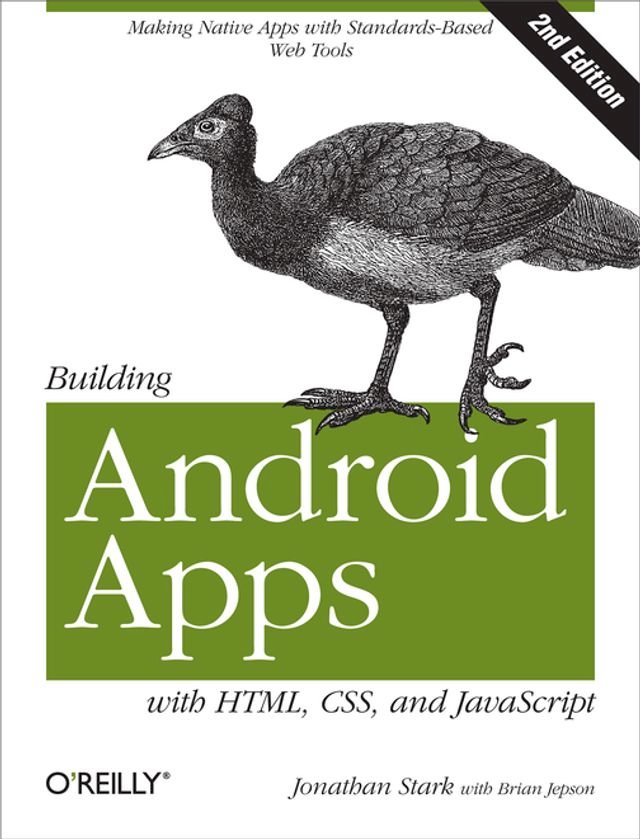 Building Android Apps with HTML, CSS, and JavaScript - PChome 24h書店