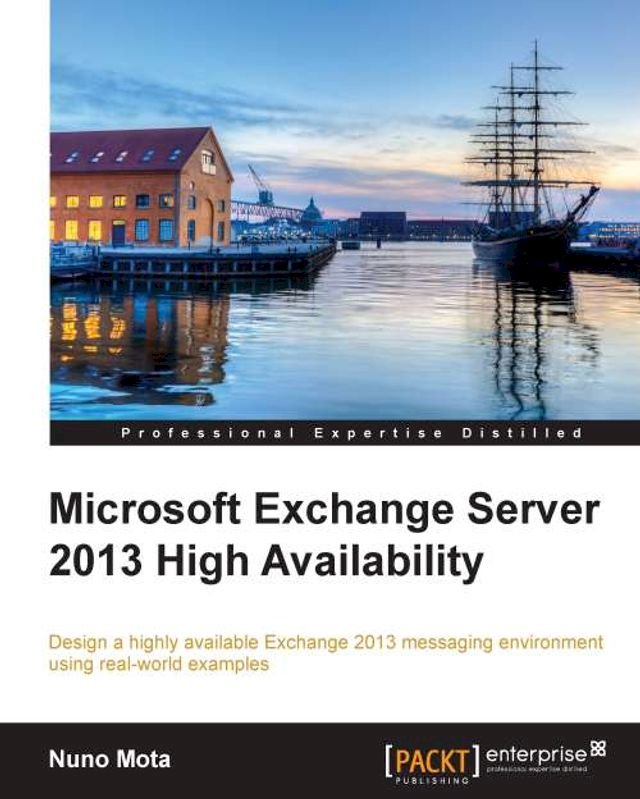 Microsoft Exchange Server 2013 High Availability - PChome 24h書店
