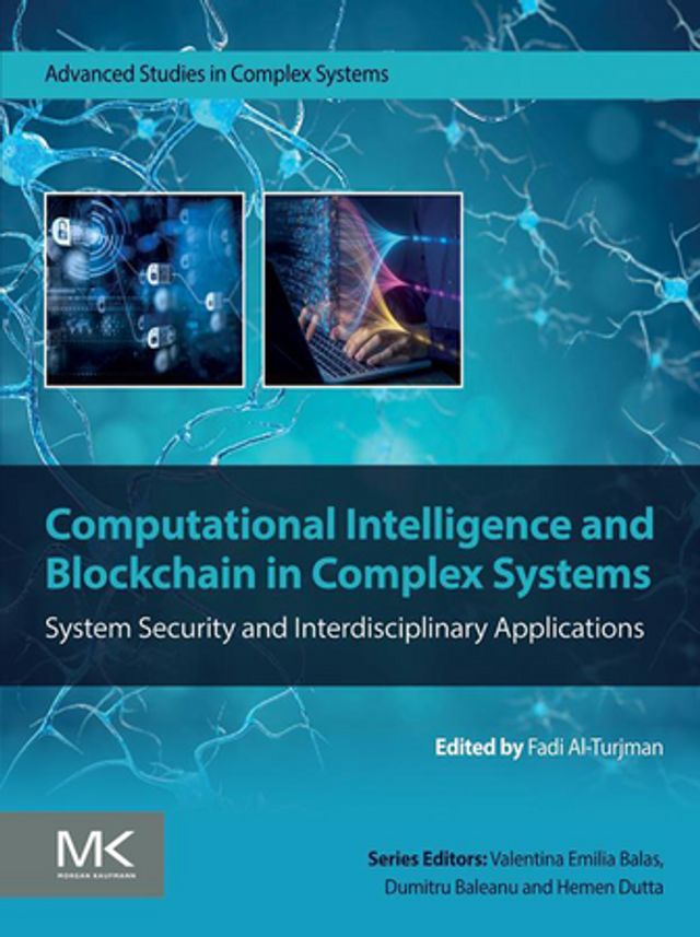 Computational Intelligence and Blockchain in Complex Systems - PChome 24h書店