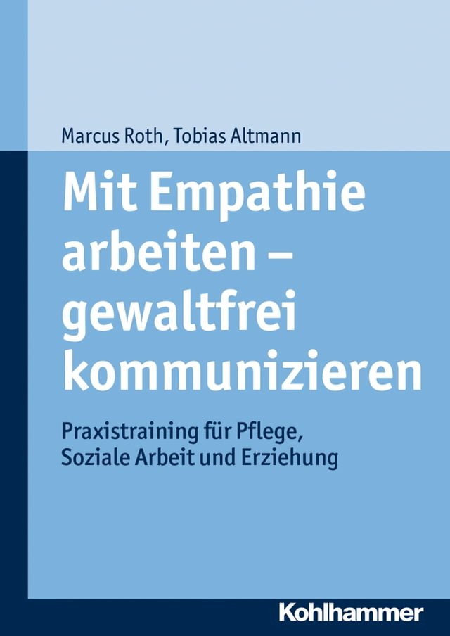 Mit Empathie arbeiten - gewaltfrei kommunizieren - PChome 24h書店