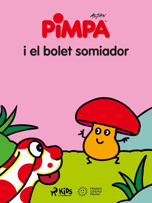 La Pimpa i el bolet somiador - PChome 24h書店