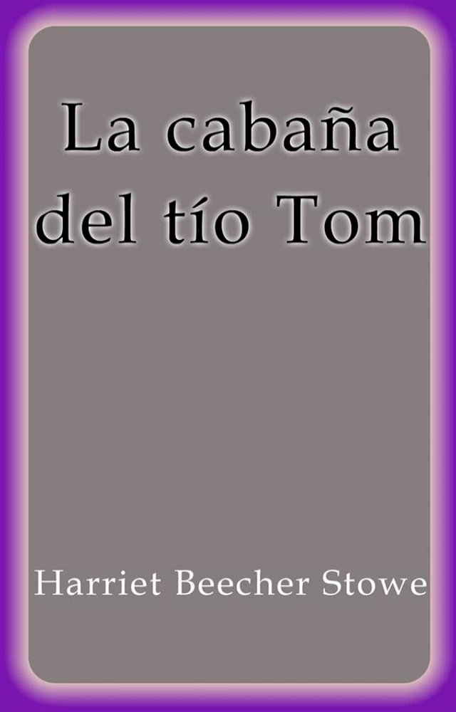 La cabaña del tío Tom - PChome 24h書店