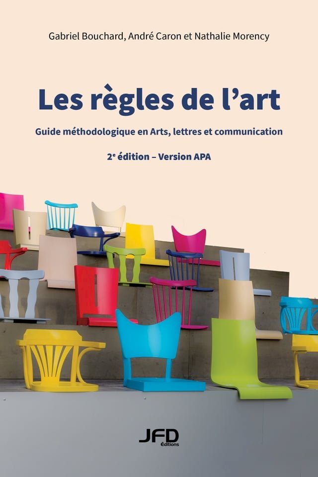 Les règles de l’art (version APA) : guide méthodologique en Arts, lettres et ... - PChome 24h書店