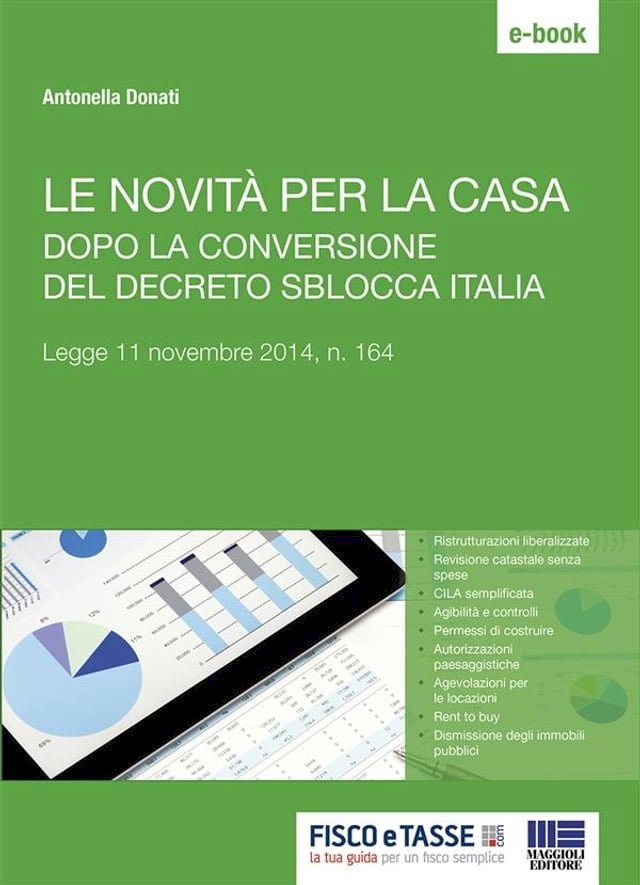 Le novità per la casa dopo la conversione del decreto Sblocca Italia ...
