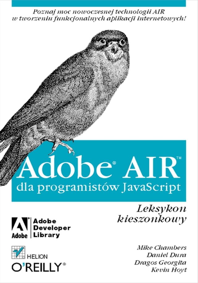 Adobe AIR dla programistów JavaScript. Leksykon kieszonkowy - PChome 24h書店