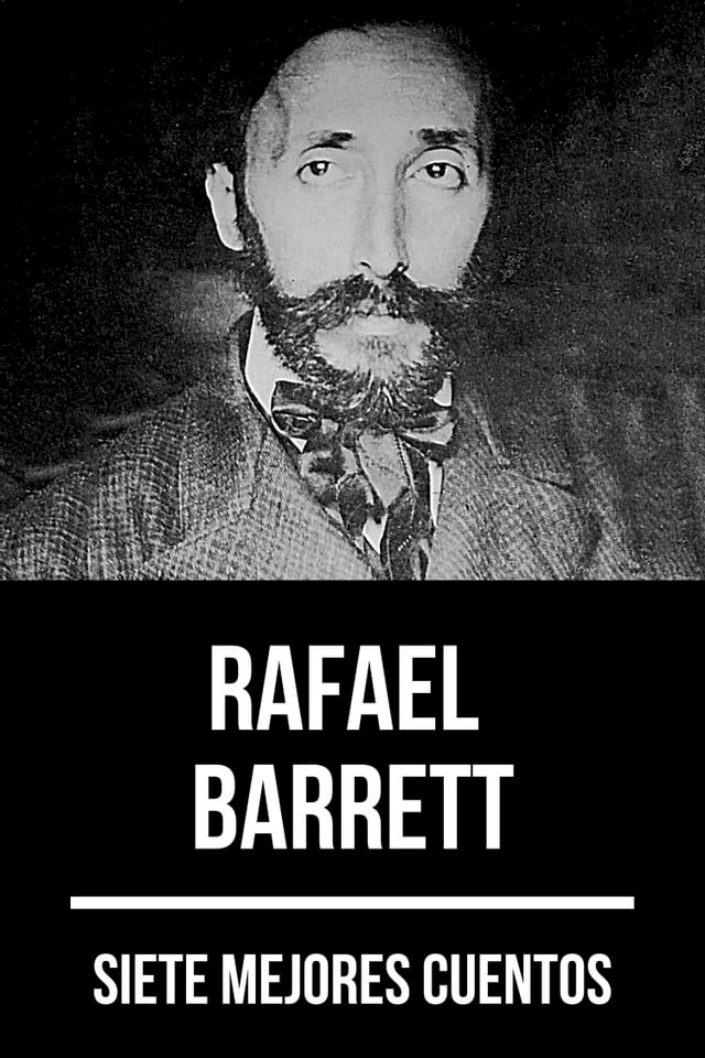 7 mejores cuentos de Rafael Barrett - PChome 24h書店
