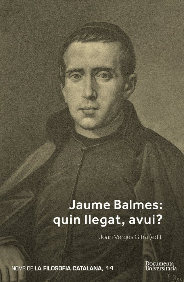 Jaume Balmes. Quin llegat, avui? - PChome 24h書店