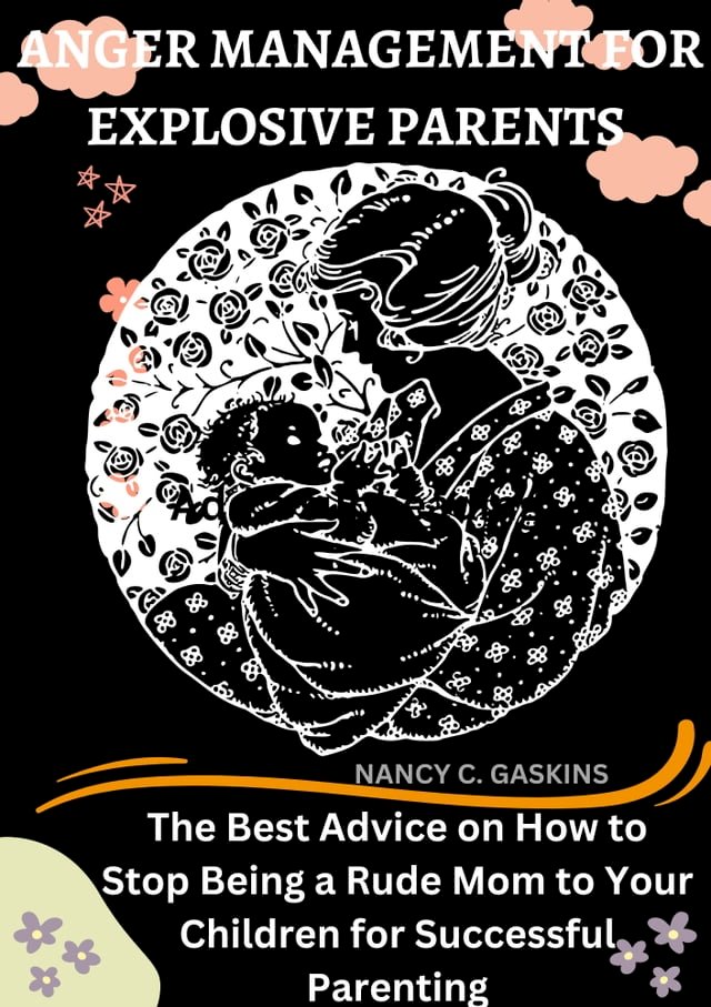 ANGER MANAGEMENT FOR EXPLOSIVE PARENTS - PChome 24h書店