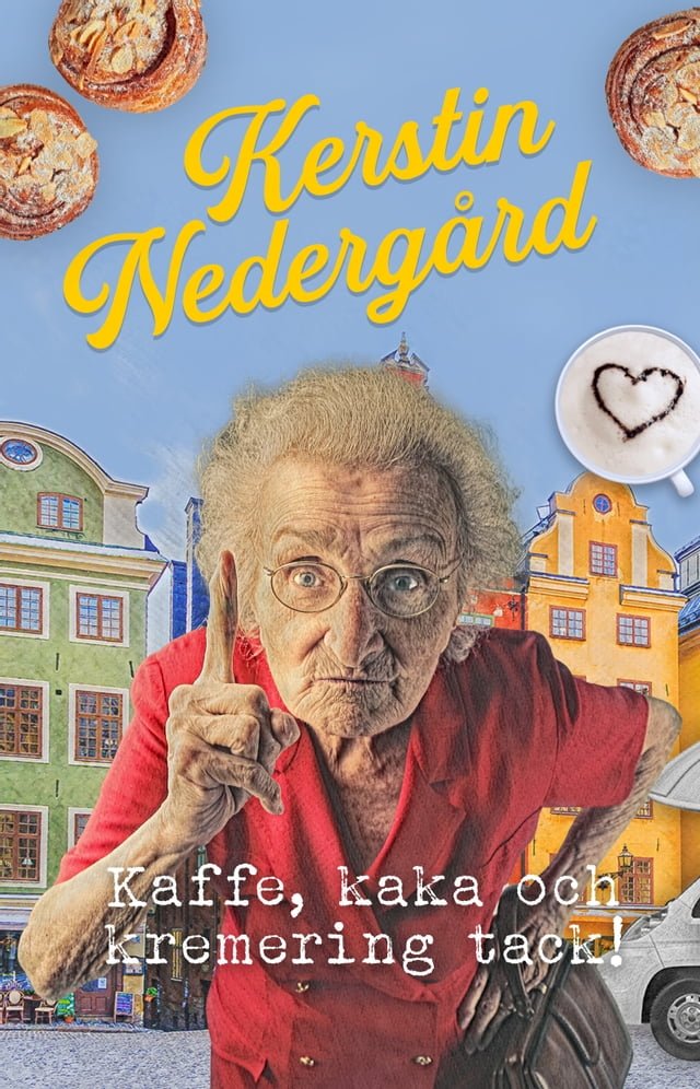 Kaffe, kaka och kremering, tack! - PChome 24h書店