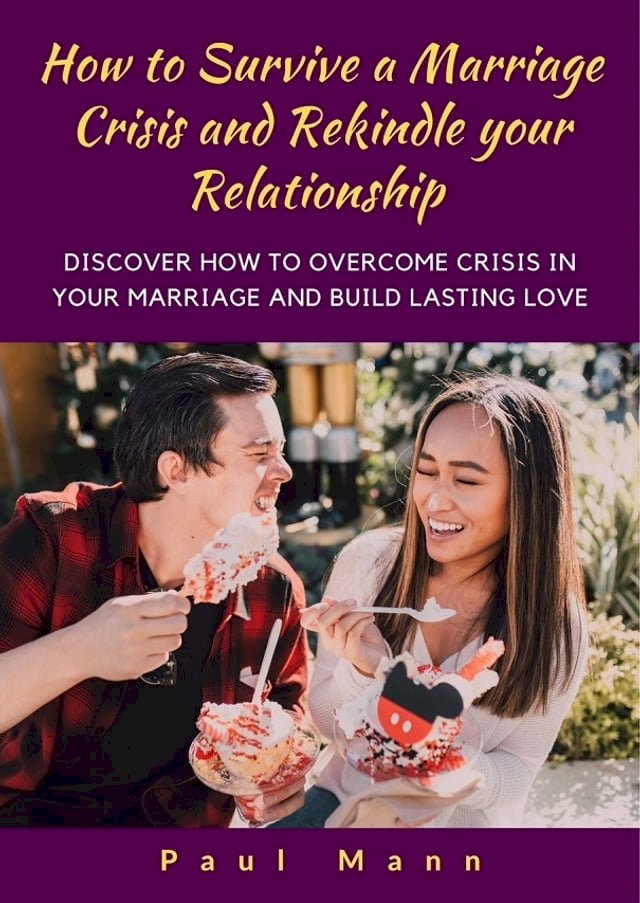 How to survive a marriage crisis and rekindle your relationship - PChome 24h書店